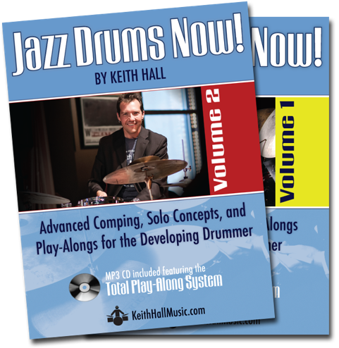 Jazz Drums Now! Vol. 1 & 2 Books | Keith Hall Music